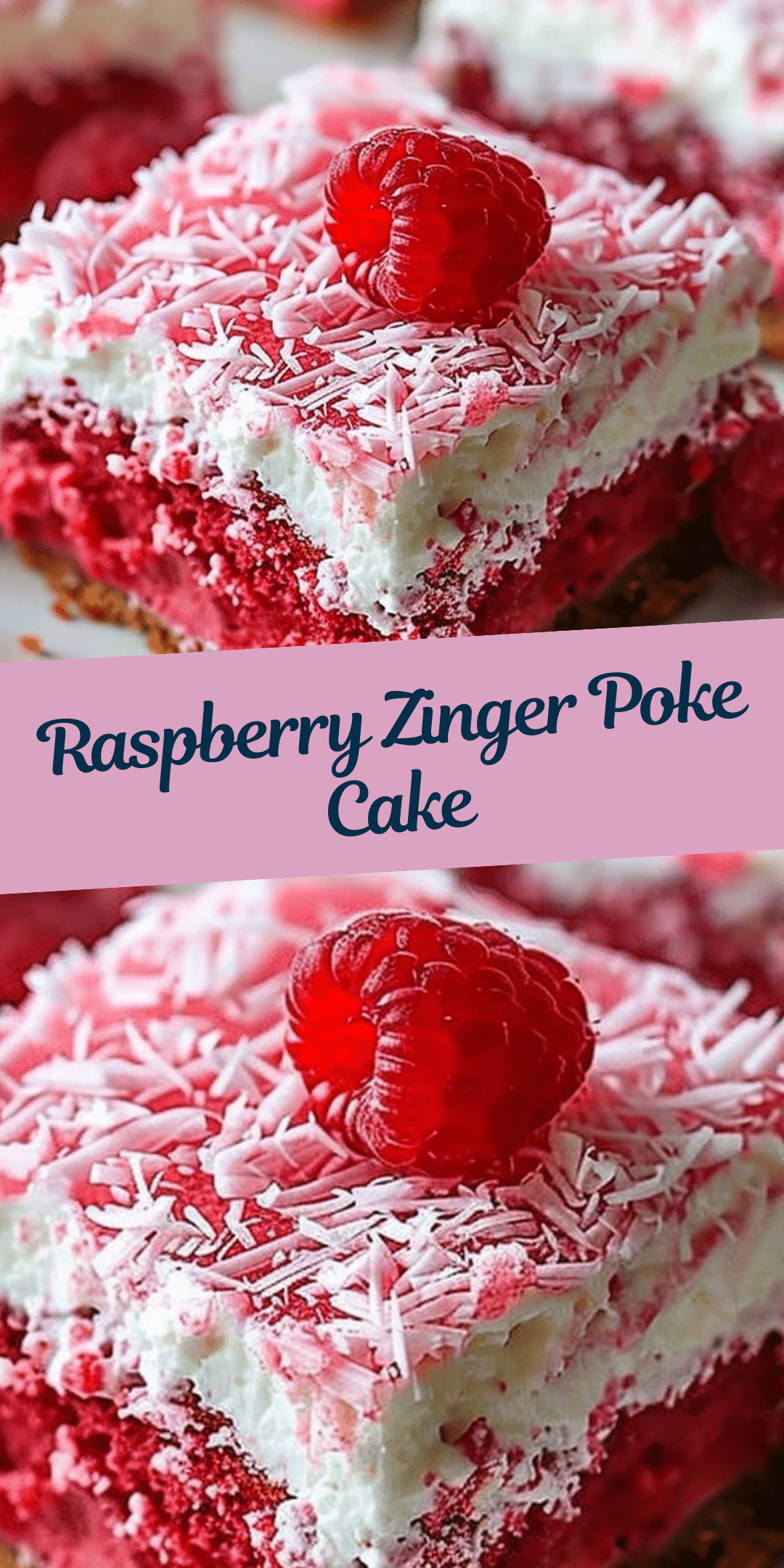 Raspberry Zinger Poke Cake | Bitezly
