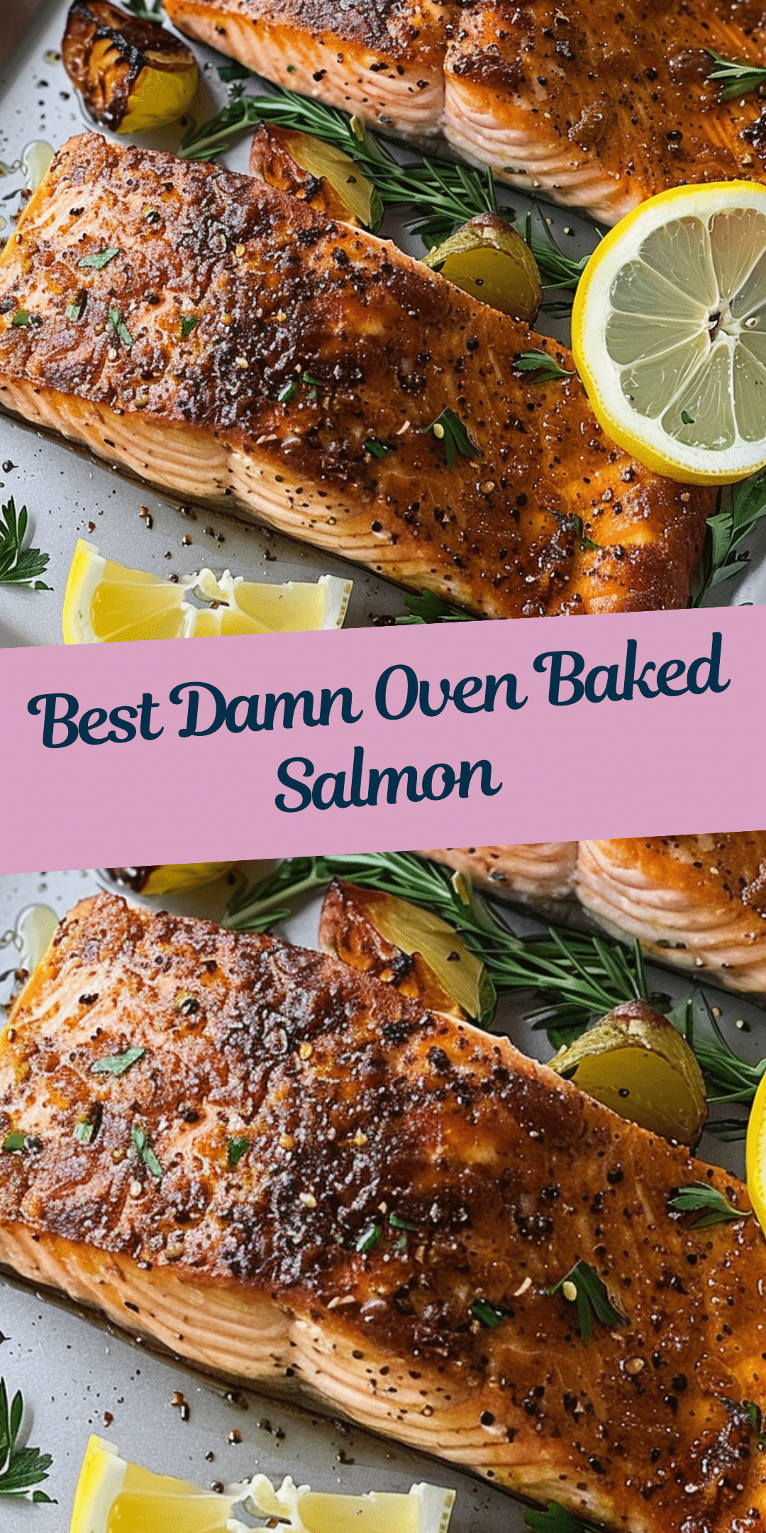Best Damn Oven Baked Salmon | Bitezly